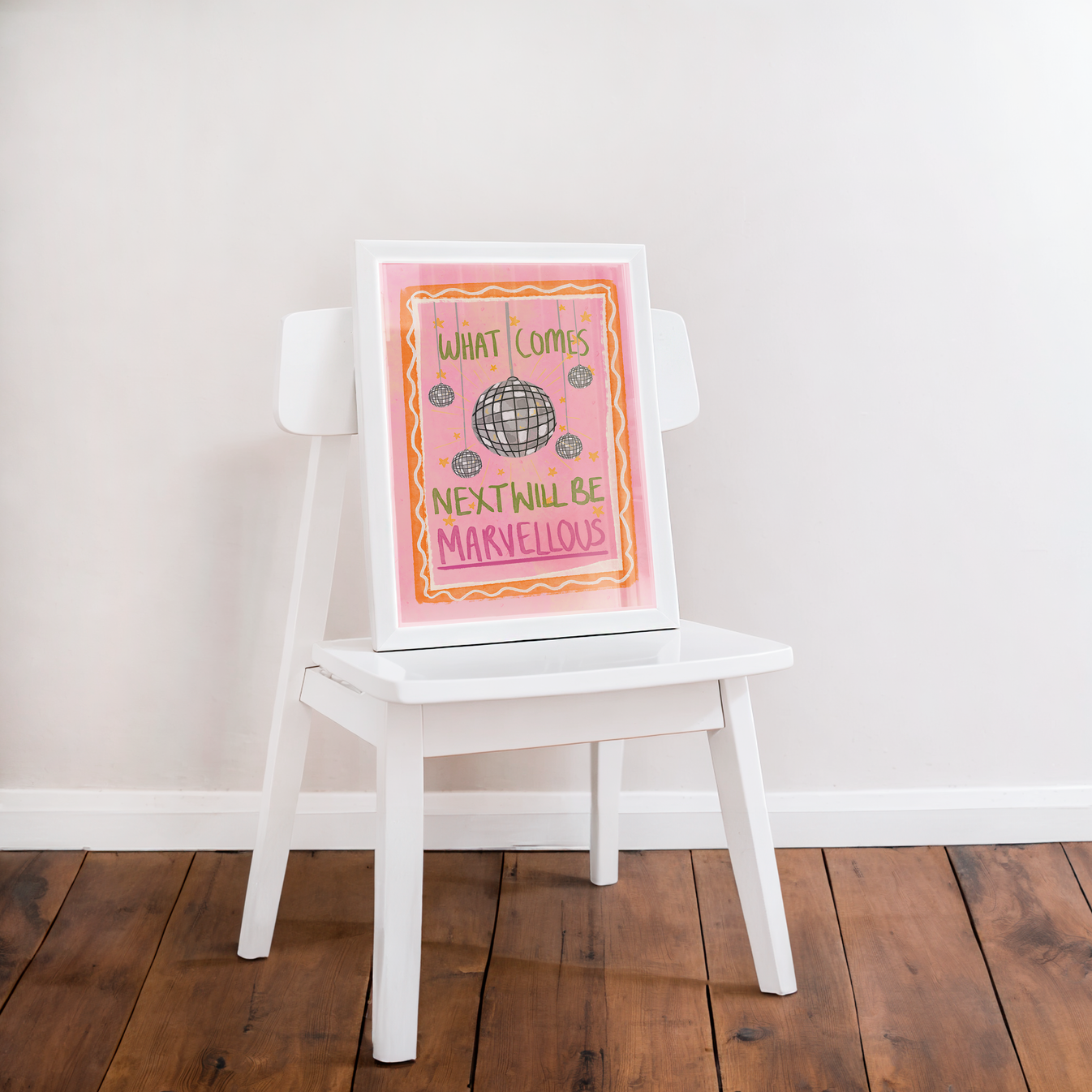 What Comes Next Will Be Marvellous Pink Print – Illustrated by Weezy