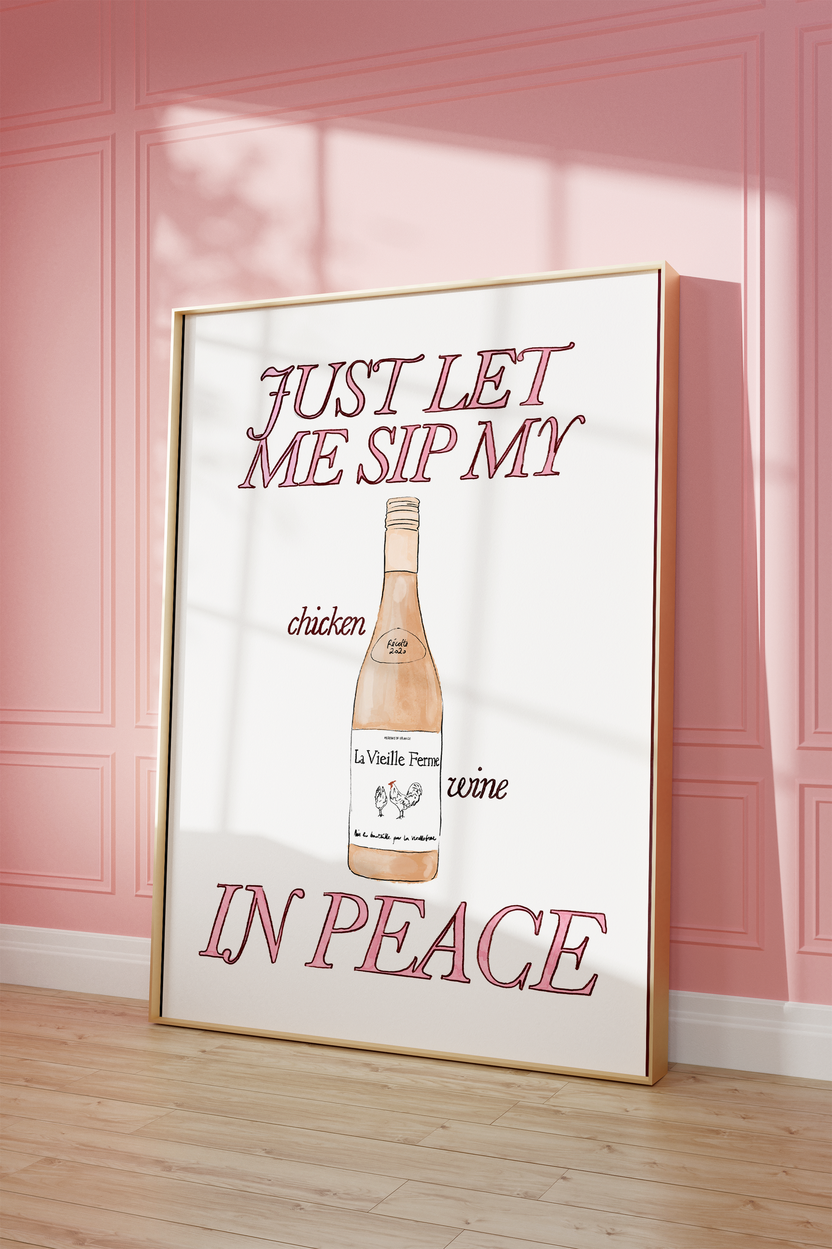 Just Let Me Sip My Chicken Wine in Peace Print – Illustrated by Weezy